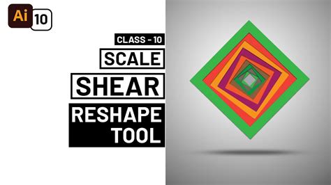 Adobe Illustrator Class 10 Shape Shear And Reshape Tool In Adobe