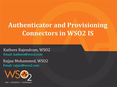 Authenticator And Provisioning Connector In Wso2 Identity Server Ppt