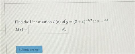 Solved Find The Linearization L X ﻿of Y 3 X 12 ﻿at