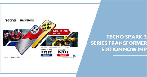 Tecno Spark 30 Series Launches Its Transformers Edition For As Low As
