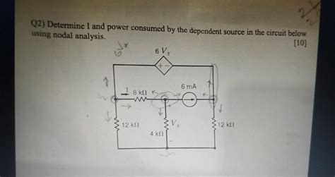 Solved Q2 Determine I And Power Consumed By The Dependent