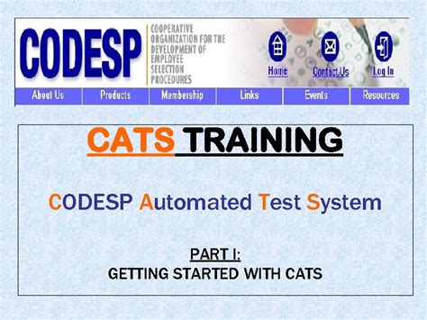 CATS TRAINING CODESP Automated Test System PART I CATS TRAINING CODESP Automated Test System PART I