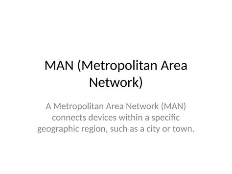 Typesofcomputernetworkslan Wan Manpptx