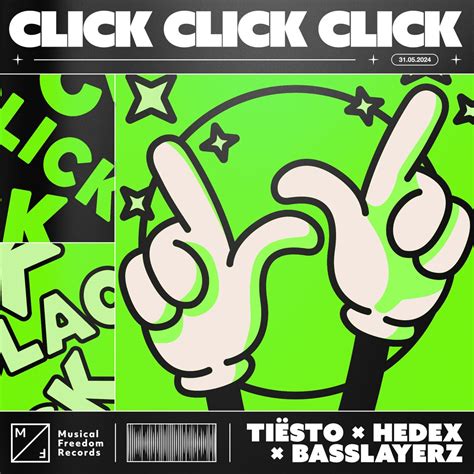 ‎click Click Click Single Album By Tiësto Hedex And Basslayerz Apple Music