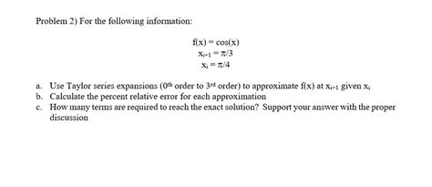 solved problem 2 for the following information