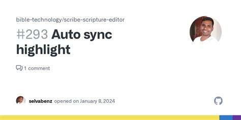 Auto Sync Highlight · Issue 293 · Bible Technologyscribe Scripture Editor · Github