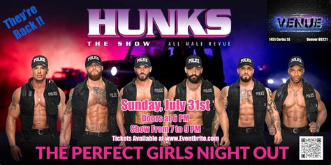 Hunks The Show Schedule Hunks The Show Tickets Grfz