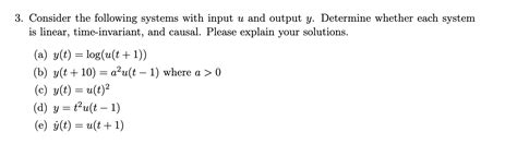 Solved Consider The Following Systems With Input U And Chegg