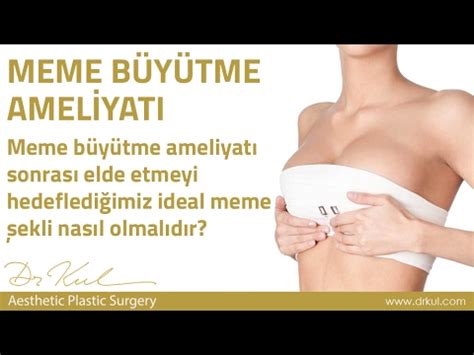 Meme Büyütme Ameliyatı sonrası elde etmeyi hedeflediğimiz ideal meme şekli nasıl olmalıdır