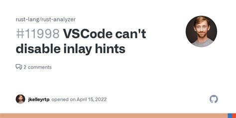 Vscode Cant Disable Inlay Hints · Issue 11998 · Rust Langrust Analyzer · Github