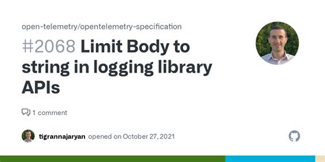 Limit Body To String In Logging Library Apis · Issue 2068 · Open