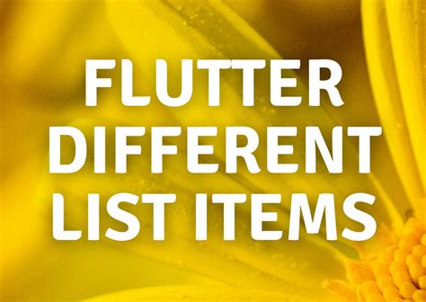 Flutter List View With Different Types Of Items By Codingwithdhrumil On