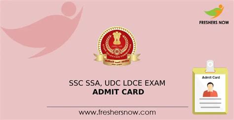 SSC SSA UDC LDCE Exam Admit Card 2024 Download