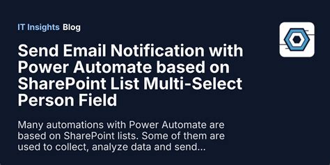 Send Email Notification With Power Automate Based On Sharepoint List Multi Select Person Field