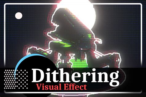 Dither Retro Pixelated Pattern Effect Fullscreen And Camera Effects