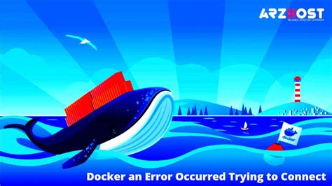 Docker An Error Occurred
