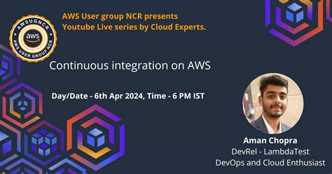 Aws User Group Delhi Ncr On Linkedin Join Us On Saturday 6th April At 6pm Ist To Explore About
