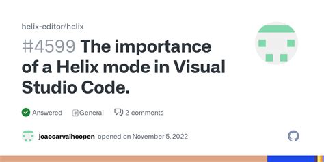 The Importance Of A Helix Mode In Visual Studio Code Helix Editor Helix Discussion