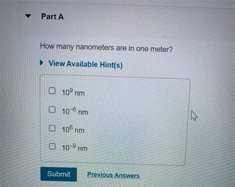 Solved How Many Nanometers Are In One Meter View Available Chegg Com