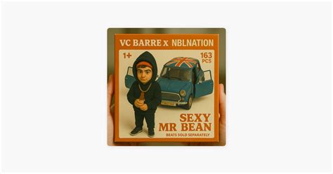 ‎sexy Mr Bean Morceau Par Vc Barre And Nblnation Apple Music