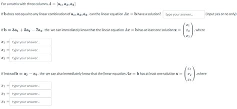 Solved For A Matrix With Three Columns A A1a2a3 If B