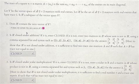 Solved The Trace Of A Square Nn Matrix A Aij Is The Sum Chegg