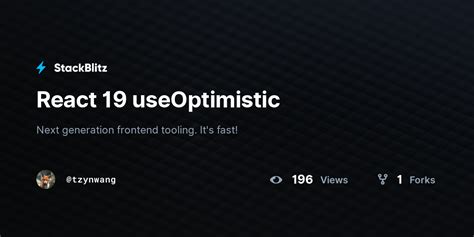 React 19 Useoptimistic Stackblitz