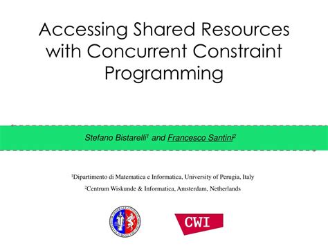 Ppt Accessing Shared Resources With Concurrent Constraint Programming Powerpoint Presentation