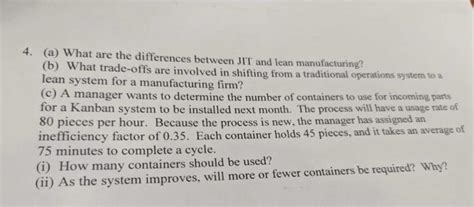 Solved 4 A What Are The Differences Between Jit And Lean