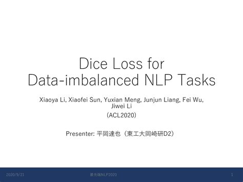 最先端nlp2020 dice loss for data imbalanced nlp tasks speaker deck