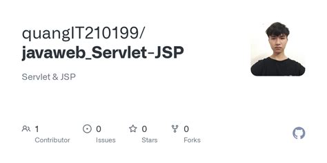 GitHub QuangIT Javaweb Servlet JSP Servlet JSP