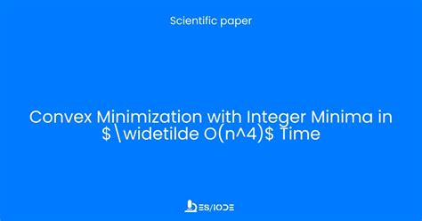 Scientific Research Convex Minimization With Integer Minima In