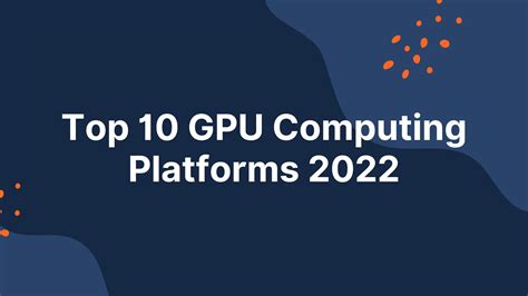 Top 10 Gpu Computing Platforms Saturn Cloud Blog