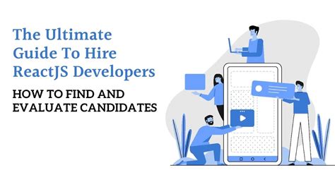 The Ultimate Guide To Hire Reactjs Developers How To Find And