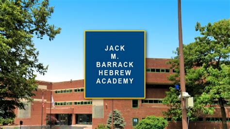 Jack M Barrack Hebrew Academy Fitzgabriels Schools