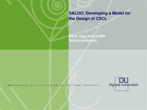 Ppt Saldo Developing A Model For The Design Of Cscl Powerpoint Presentation Id 4004633