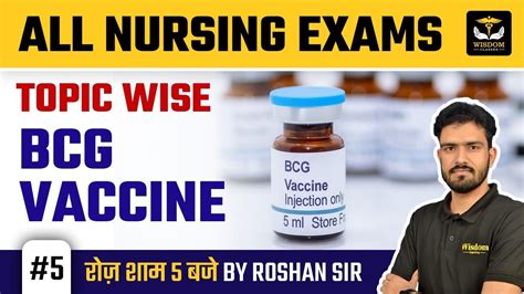 Bcg Vaccine Important Topic Nursing Exam Nursing Officer Roshan