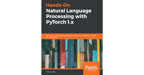 Hands On Natural Language Processing With Pytorch 1x Book