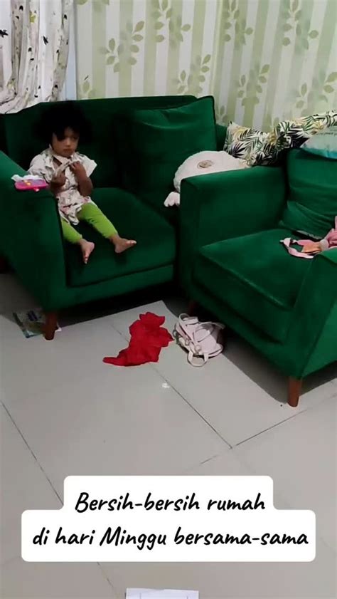 bersih bersih rumah bareng bareng di hari minggu teteh nai sangat
