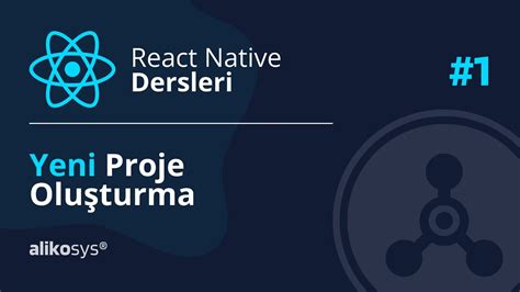 React Native Proje Oluşturma React Native Dersleri 1 Caltikoc