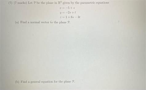 solved 7 7 marks let p be the plane in r3 given by the