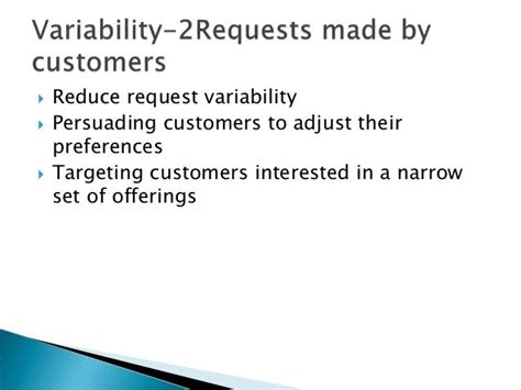 Customer Introduced Variability In Service Operations