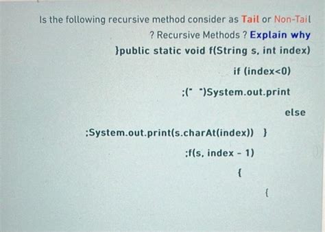 Solved Consider The Following Recursive Method Int