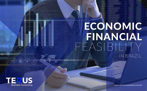 Business Thesis And Economic Financial Feasibility With Terus Consulting