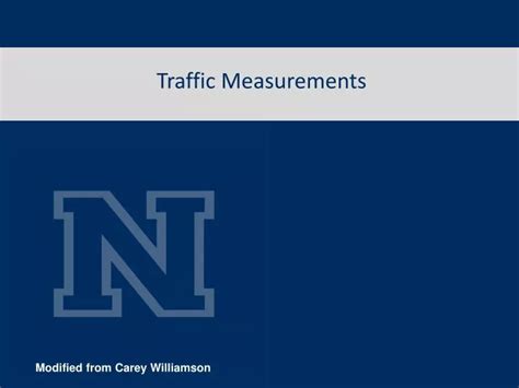 Ppt Traffic Measurements Powerpoint Presentation Free Download Id5886048