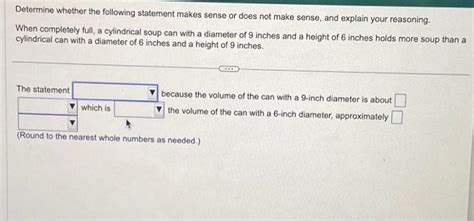 Solved Determine whether the following statement makes sense | Chegg.com