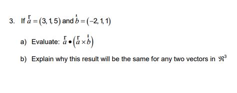 Solved It Is A Vector Question Math Not Physics Detailed Chegg