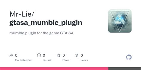 Github Mr Liegtasamumbleplugin Mumble Plugin For The Game Gtasa