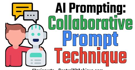 Control Alt Achieve Ai Prompting Collaborative Prompt Technique