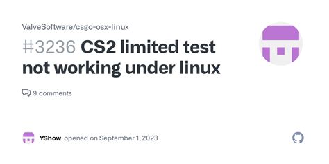 Cs2 Limited Test Not Working Under Linux · Issue 3236 · Valvesoftware